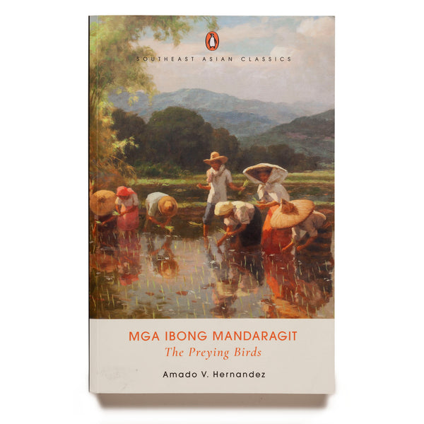 Mga Ibong Mandaragit (The Preying Birds) – artbooks.ph